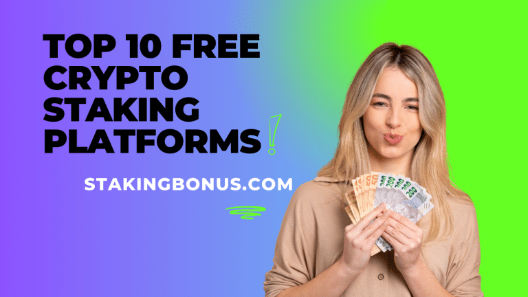 Top 10 Free Crypto Staking Platforms For 2025: A Step-by-Step Guide